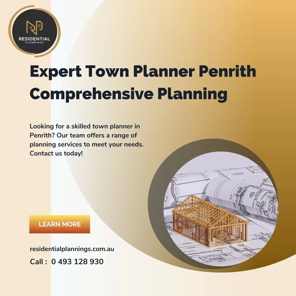 Expert Town Planner Penrith | Comprehensive Planning | Residential ...